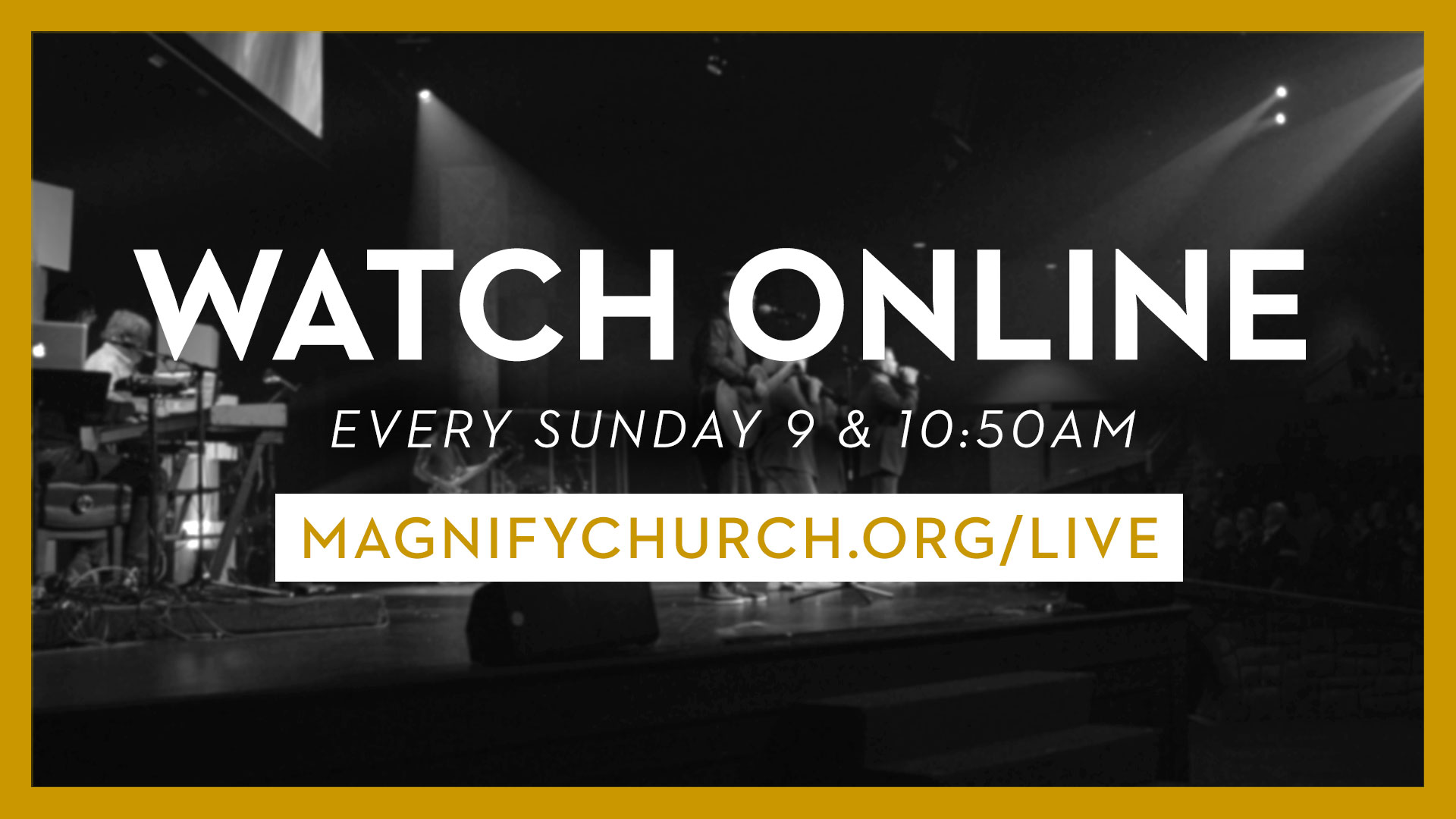 Magnify Church | Watch Live