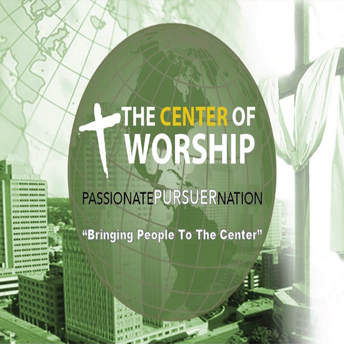 The Center of Worship
