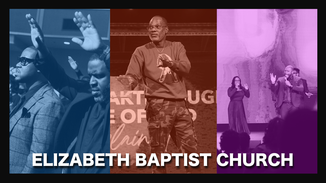 Elizabeth Baptist Church Online