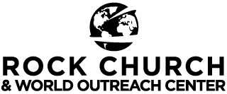 The Rock Church and World Outreach Center